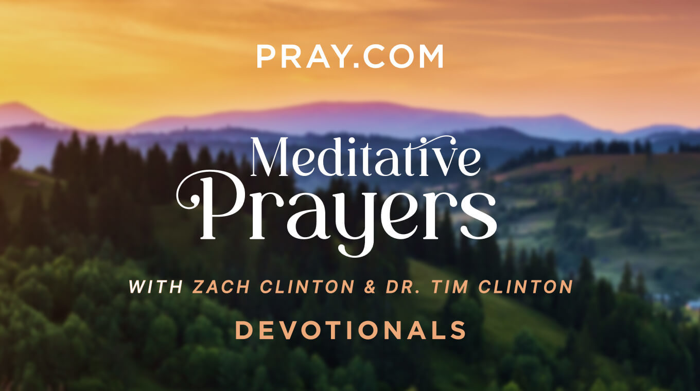 Meditative Prayers Devotionals | Find Peace and Refreshment Through Prayer
